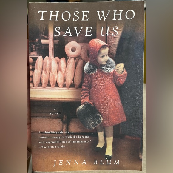 Other | Those Who Save Us By Jenna Blum | Poshmark